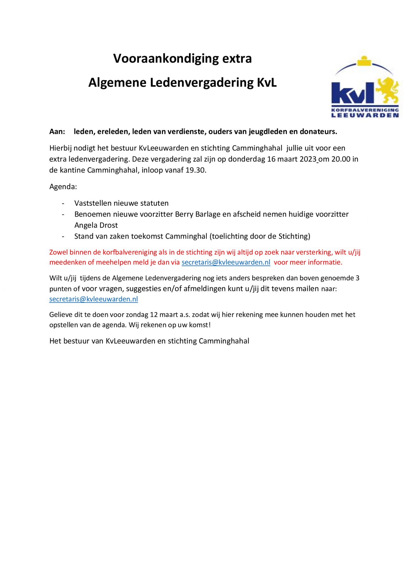 Uitstel.. extra ALV | Korfbalvereniging Leeuwarden